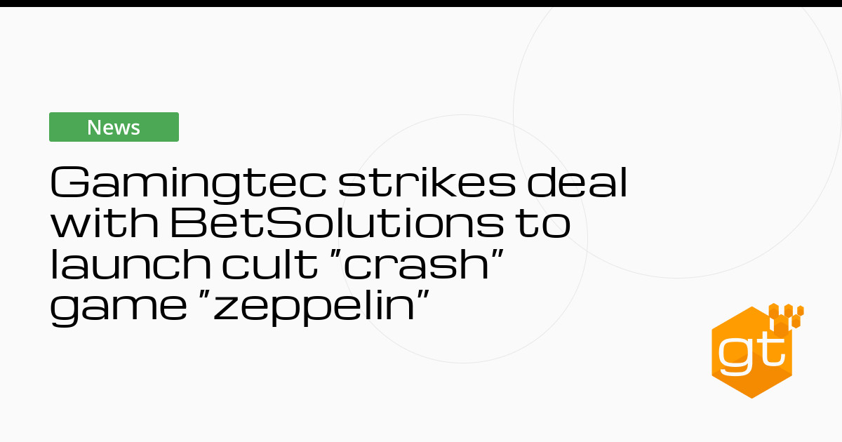 Gamingtec strikes deal with BetSolutions to launch cult "crash" game ...
