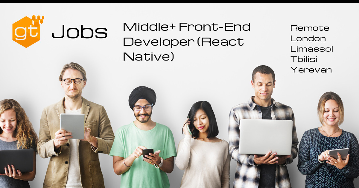 Middle+ Front-End Developer (React Native) | Gamingtec